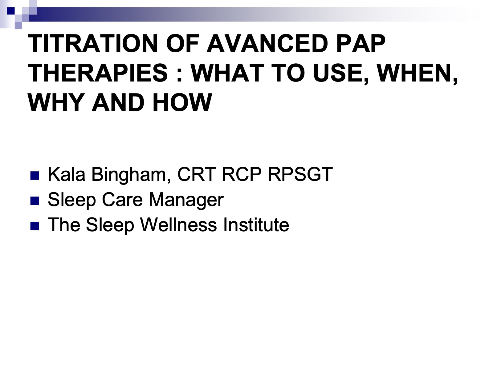 Titration of Advanced PAP Therapies - WSS